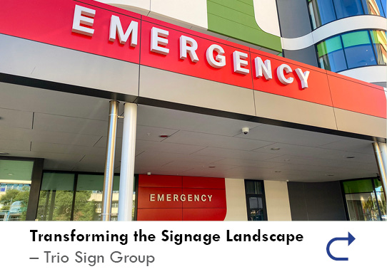 Trio Sign Group - Transforming the Signage Landscape - The Australian ...