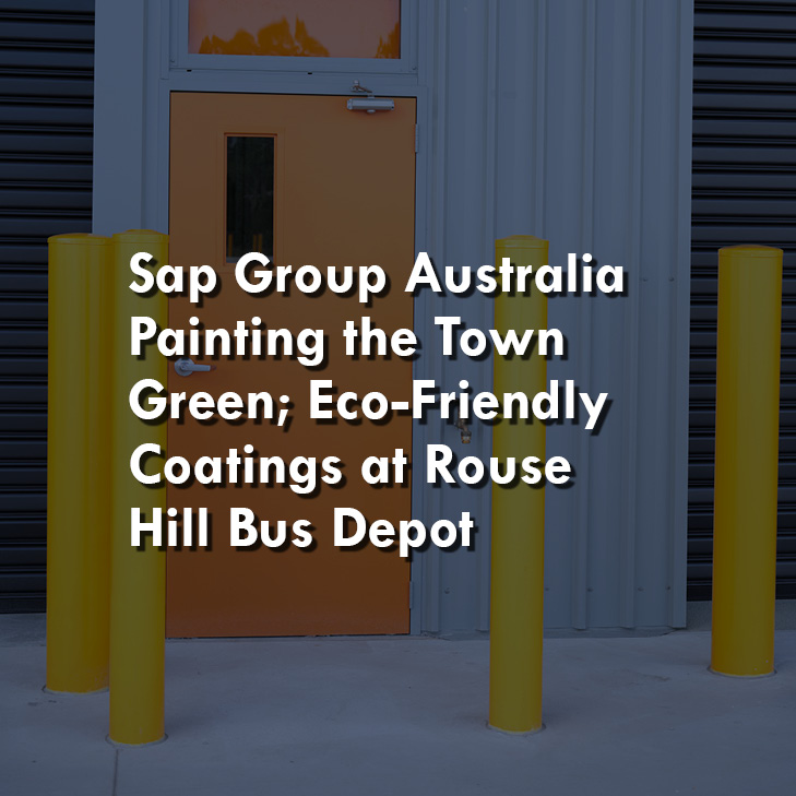 SAP Group Australia Painting the Town Green; Eco-Friendly Coatings at ...
